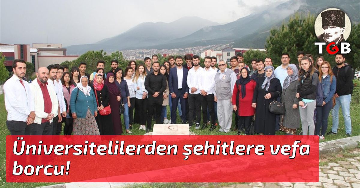 Üniversitelilerden şehitlere vefa borcu!