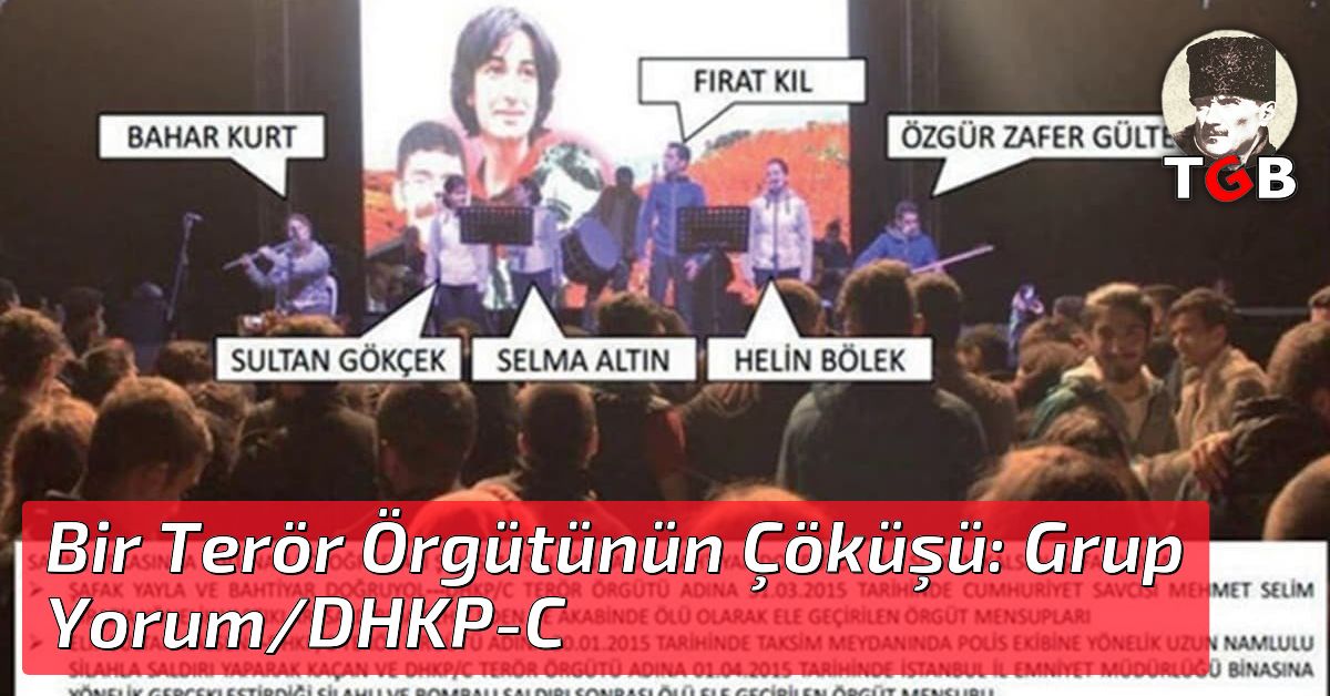 Bir Terör Örgütünün Çöküşü: Grup Yorum/DHKP-C