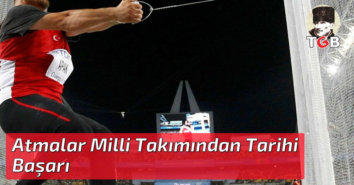 Atmalar Milli Takımından Tarihi Başarı